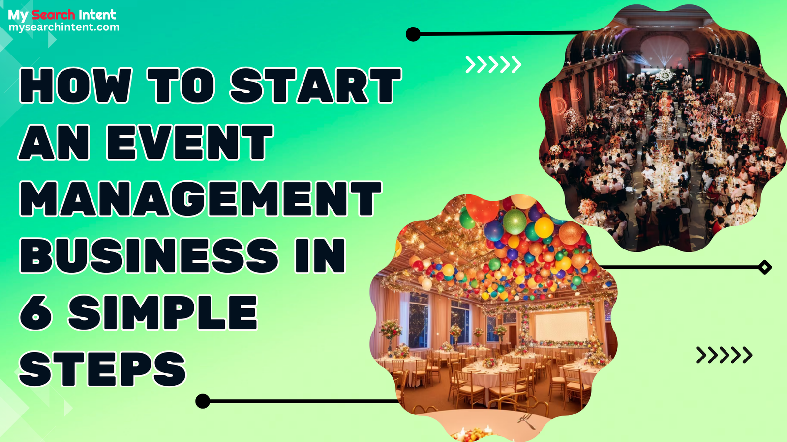 How To Start An Event Management Business In 6 Simple Steps