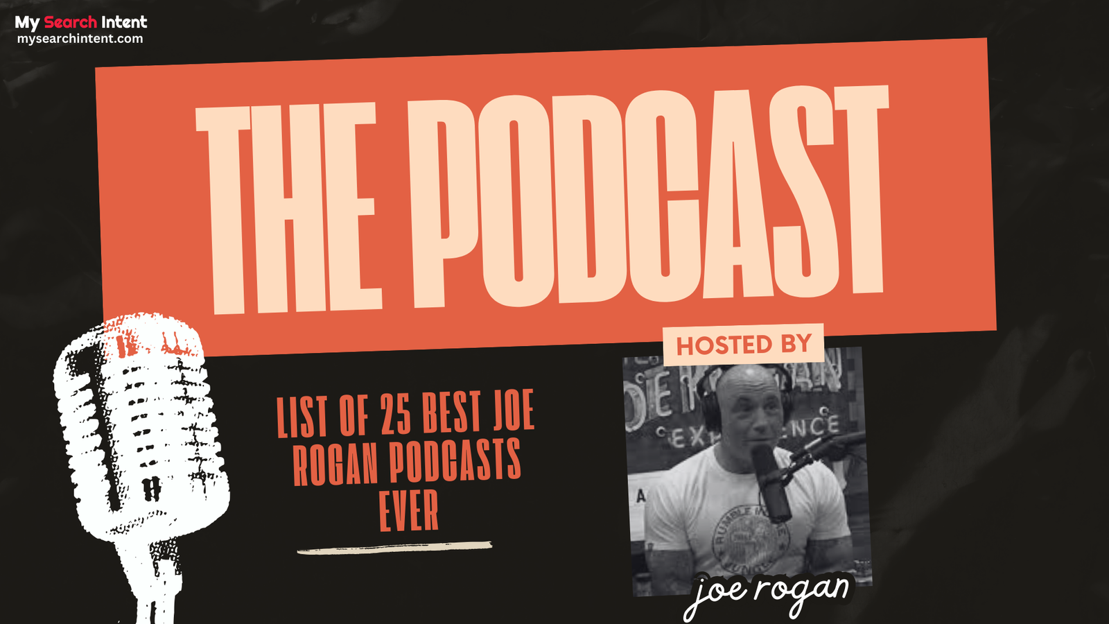 25 Best Joe Rogan Podcasts You Must Listen